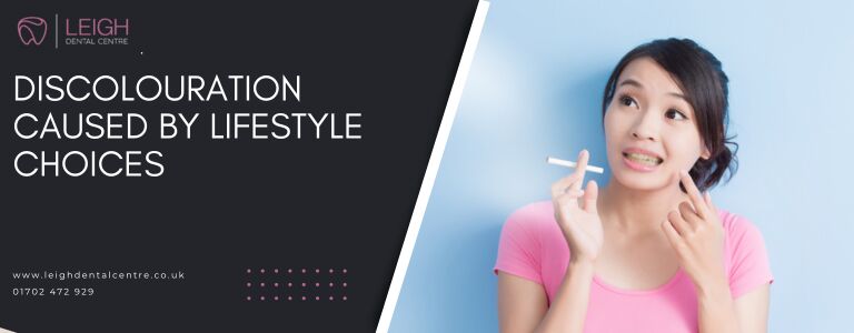 What Can Cause Tooth Discolouration and Stains?… | Leigh Dental Centre